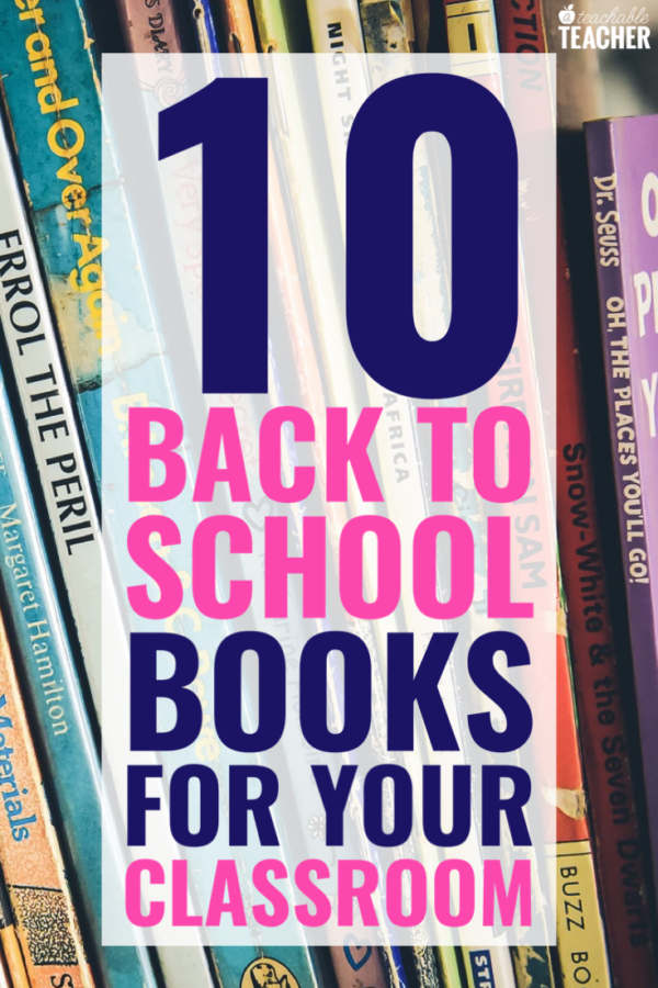 10 Back to School Books that Students (and Teachers!) Love