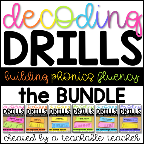 Decoding Drills Bundle - A Teachable Teacher