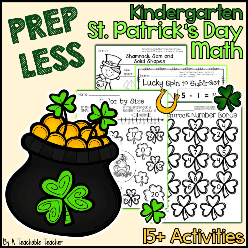 Prepless Kindergarten St. Patrick's Day Math - 15+ Activities - A ...