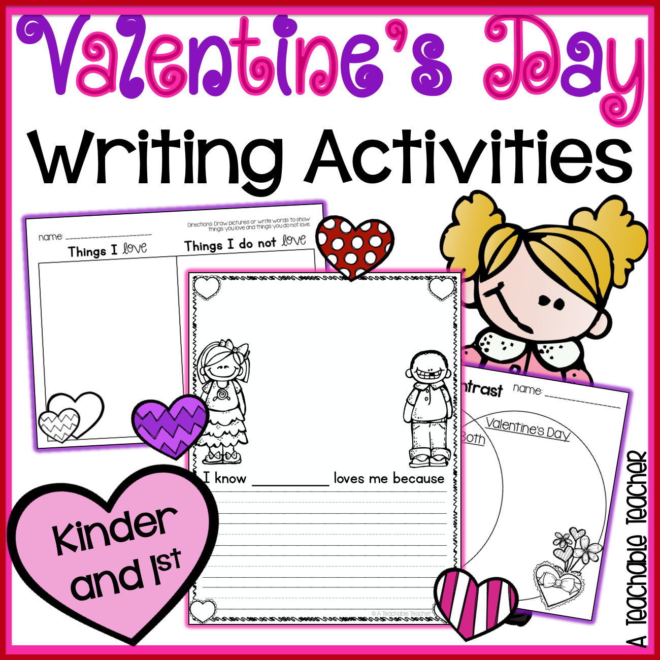 Valentine's Day Writing Activities - K-1 - A Teachable Teacher