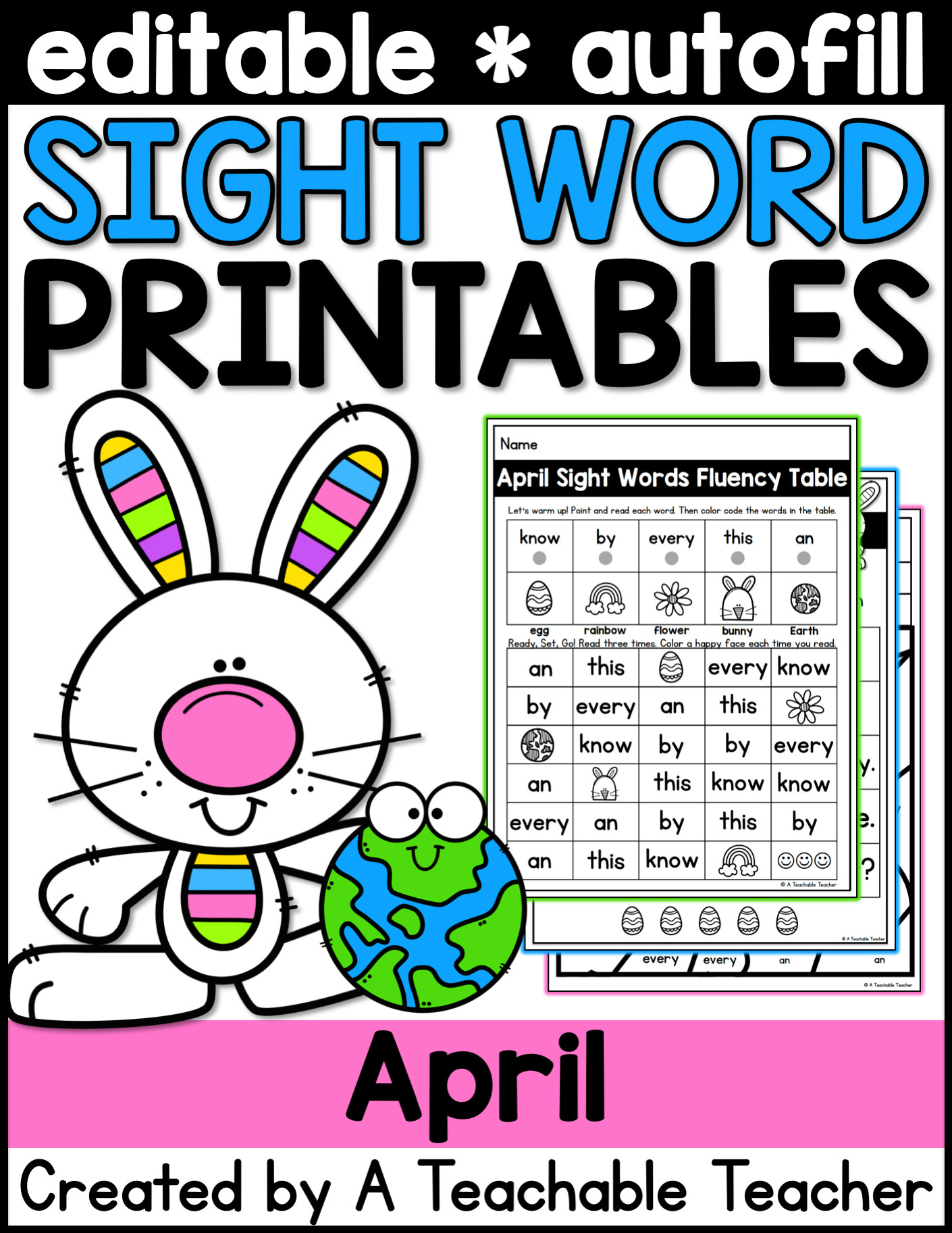 Editable Sight Word Printables- April - A Teachable Teacher