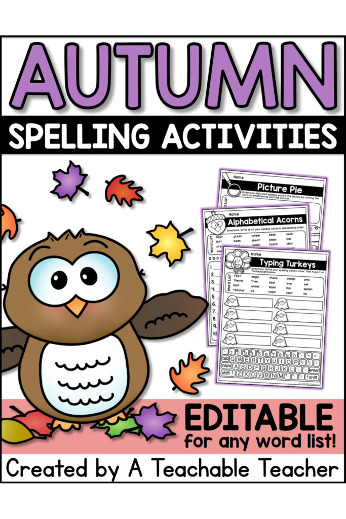 Spelling Activities (Editable with Autofill) Archives - A Teachable Teacher