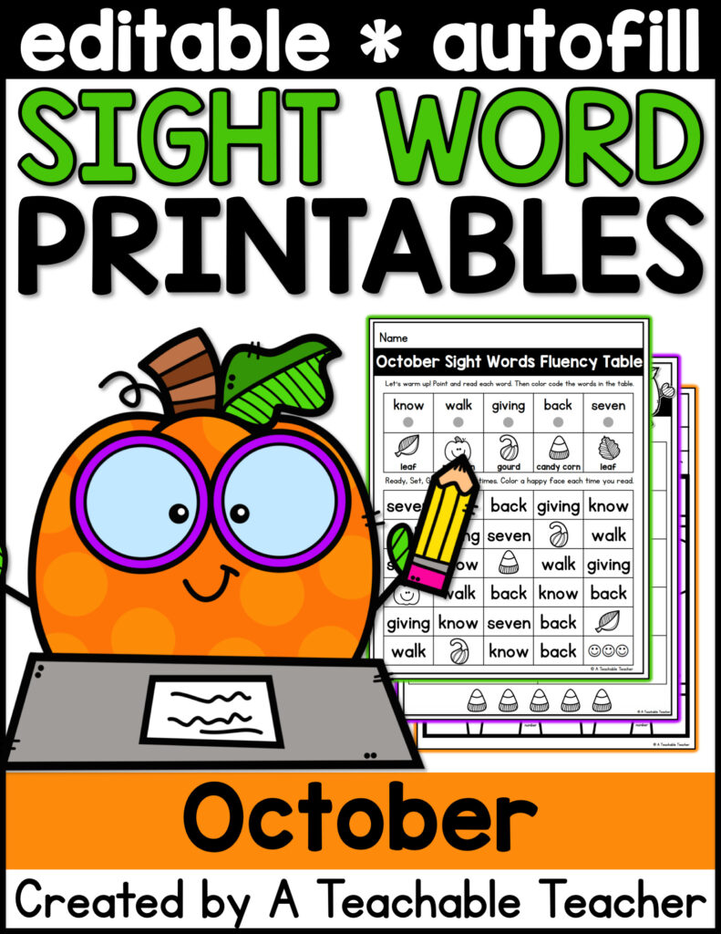 Editable Sight Word Printables- October - A Teachable Teacher