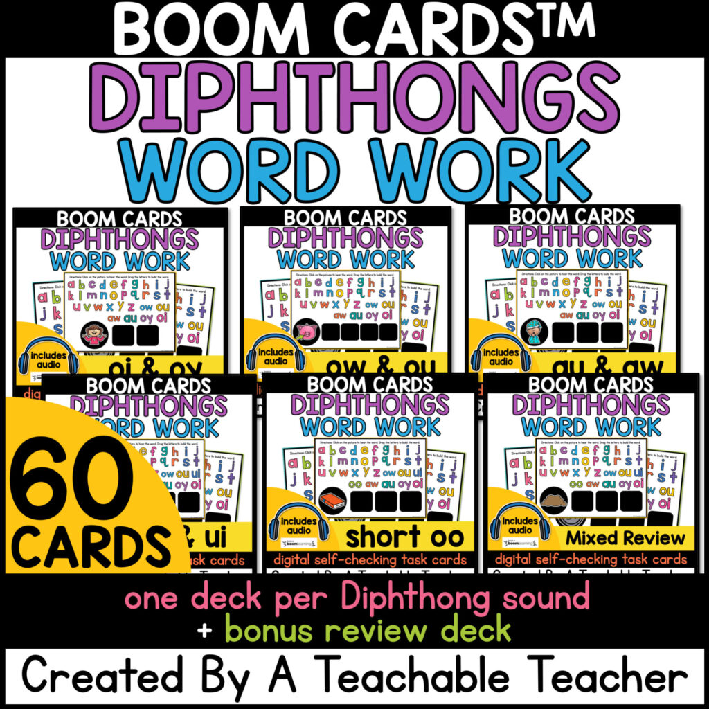 Diphthongs Word Work Boom Cards™ - A Teachable Teacher