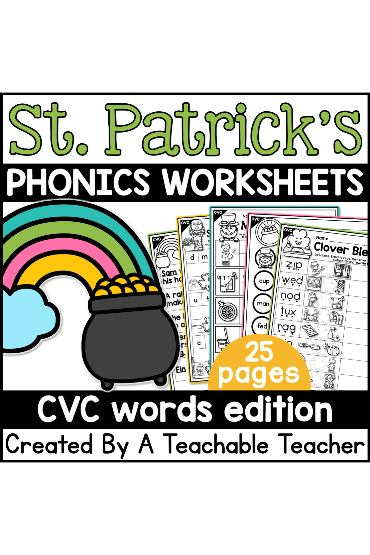 St. Patrick's Day CVC Activities- NO PREP Phonics Worksheets - A ...