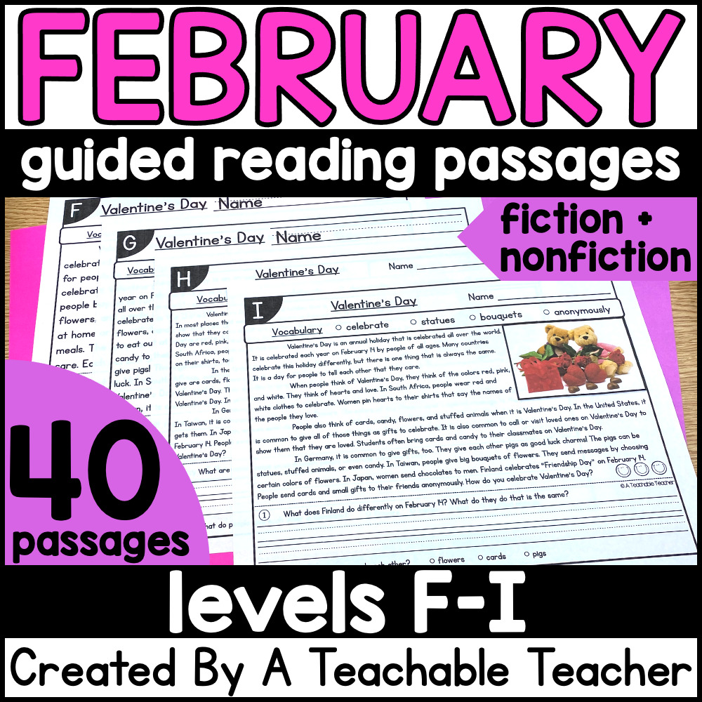 February Guided Reading Passages - Levels F-I - A Teachable Teacher
